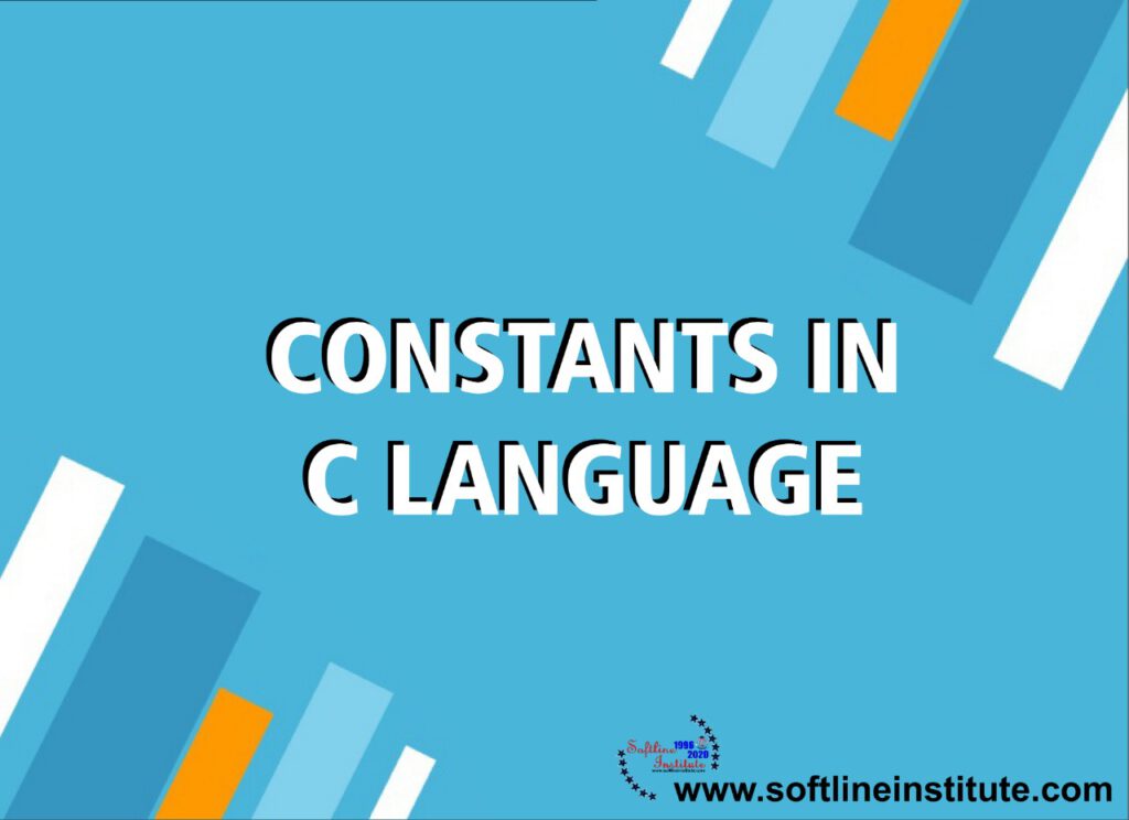 Constants in C-Language - Softline Insstitute