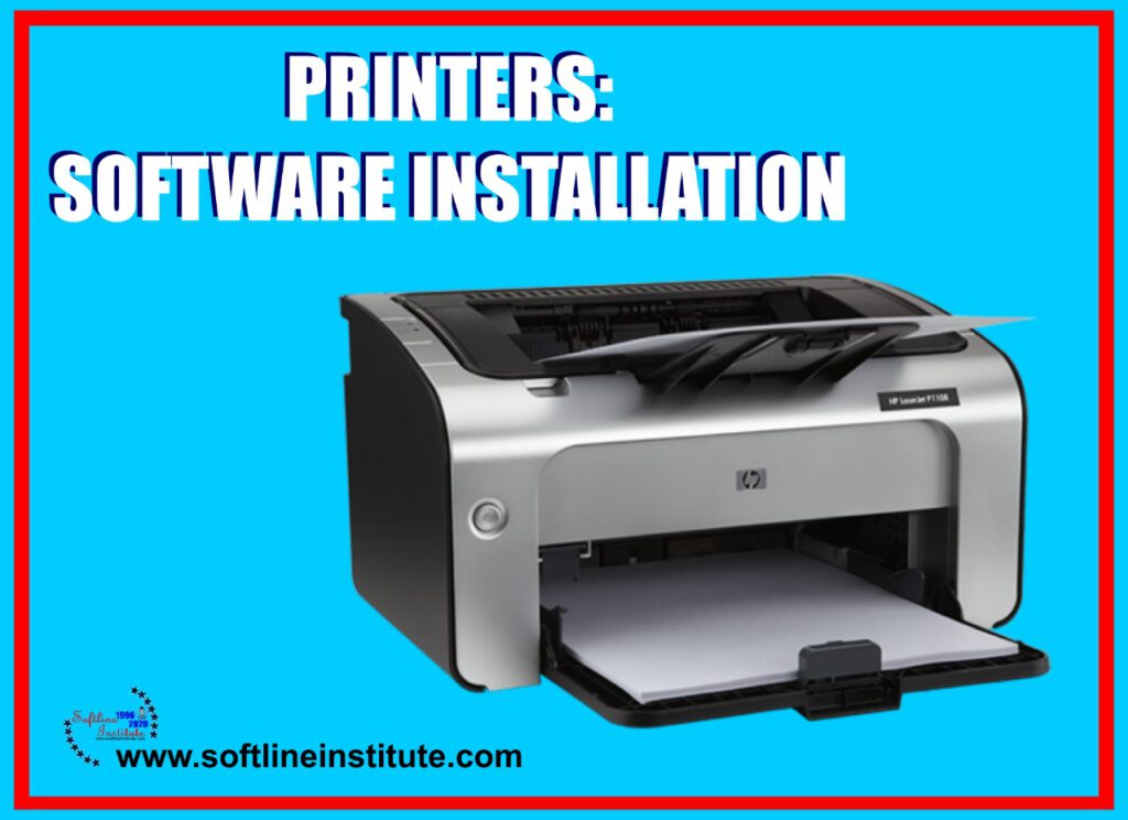 Printer Software Installation - Softline Institute